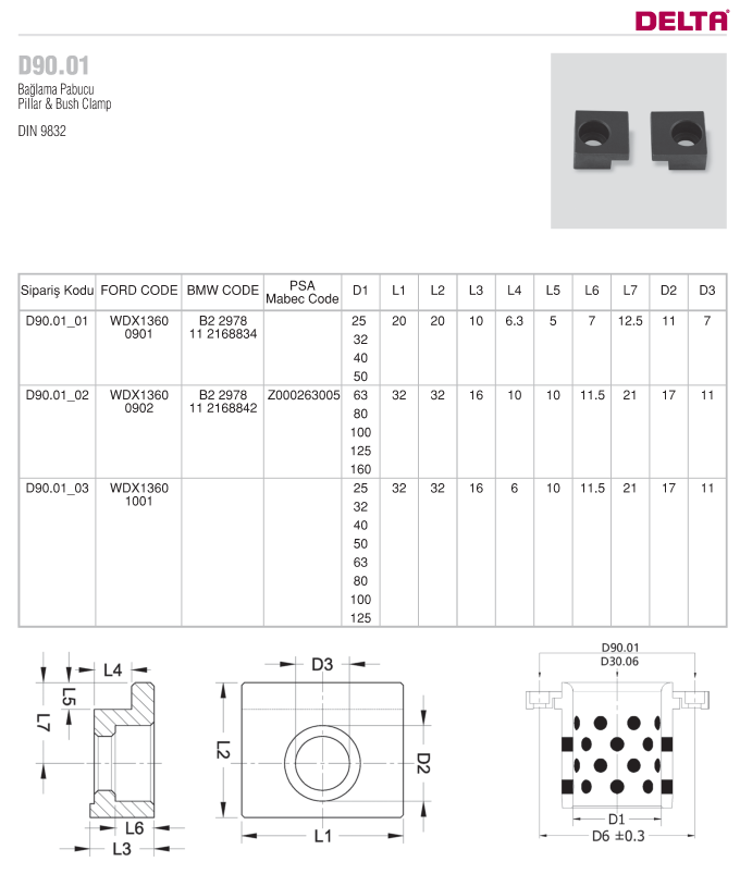 D90.01 BAĞLAMA PABUCU-DELTA,PİLLAR BUSH CLAMP